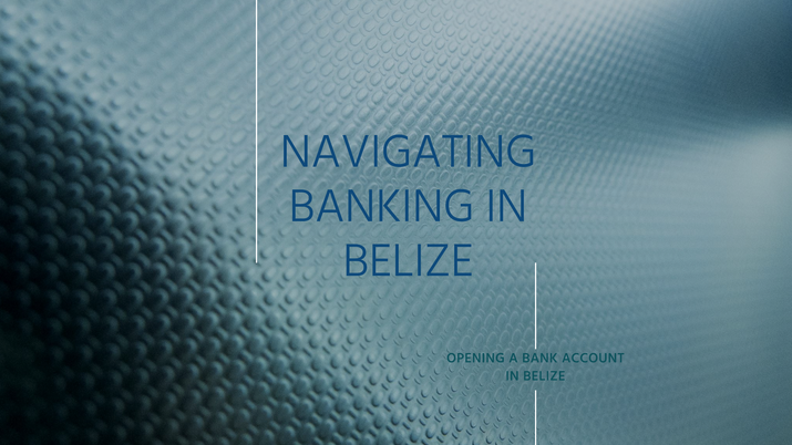 Banking in Belize